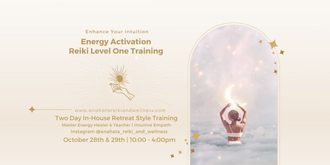 Reiki Level One Training | Shoden | Awaken Your Intuition, Anahata Reiki and Wellness, Melbourne ...