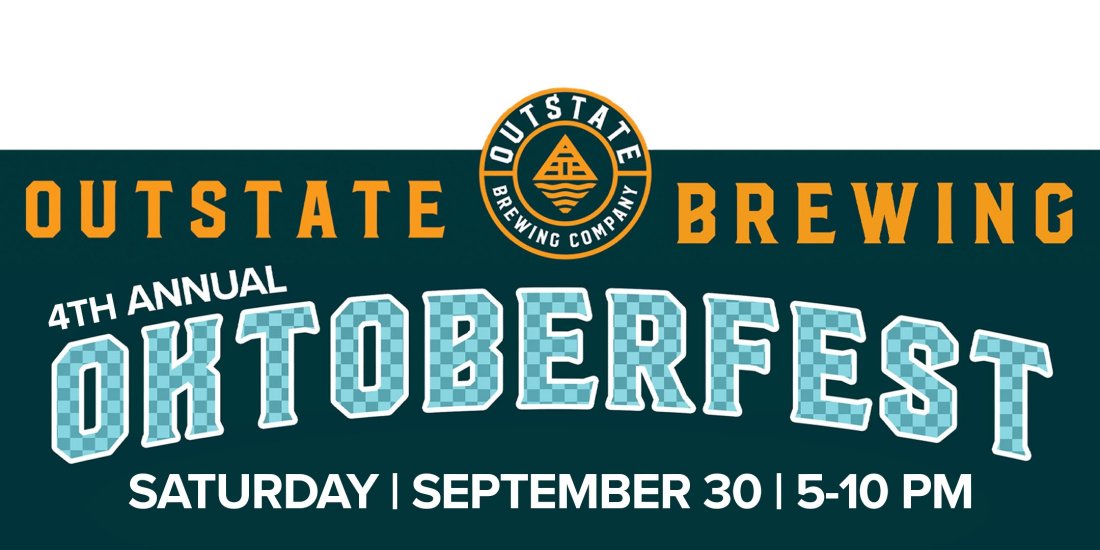 Outstates 4th Annual OKTOBERFEST CELEBRATION, Outstate Brewing Company ...