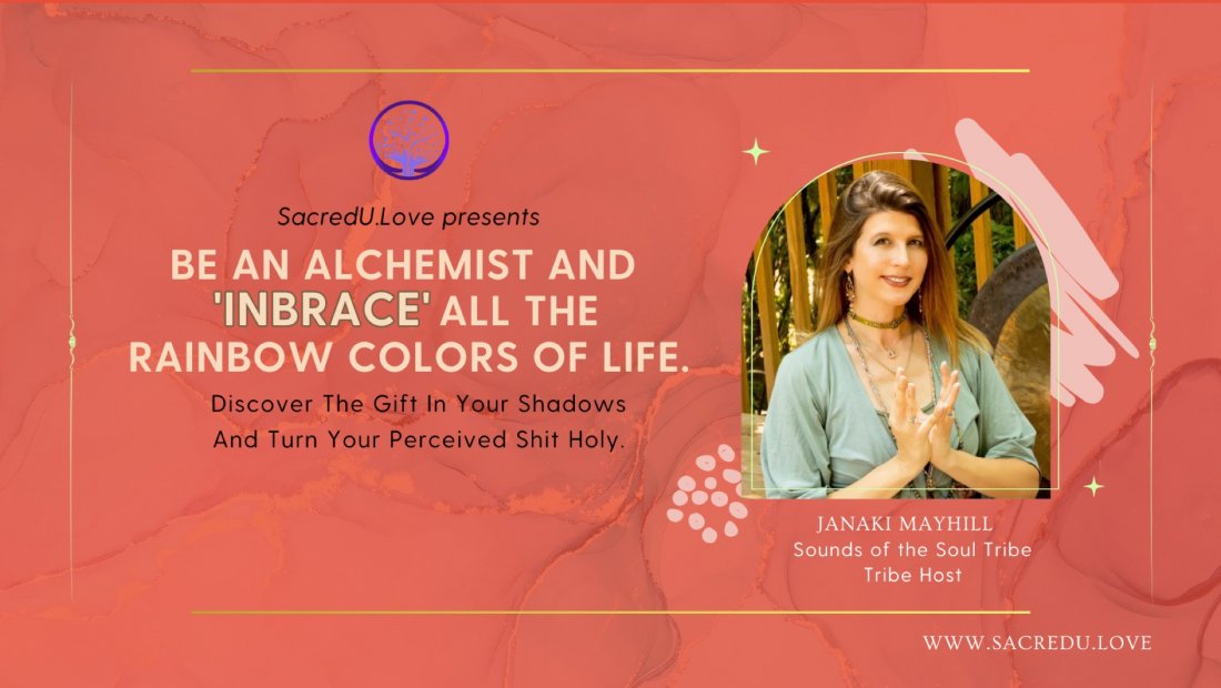 BE An Alchemist & INbrace All The Rainbow Colors In Life, October 11 ...