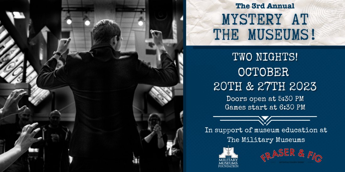 Mystery at the Museums!, The Military Museums, Calgary | AllEvents.in