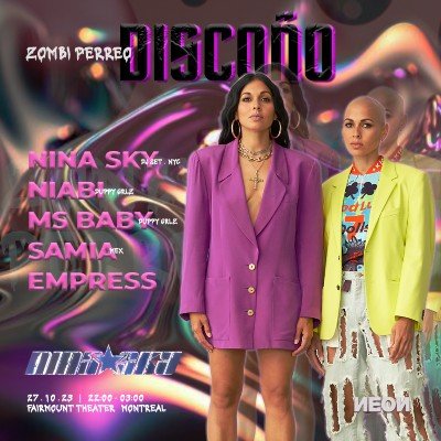 DISCOÑO presenta ZOMBI PERREO: NINA SKY, NIABI, MS BABY, SAMIA, EMPRESS ...