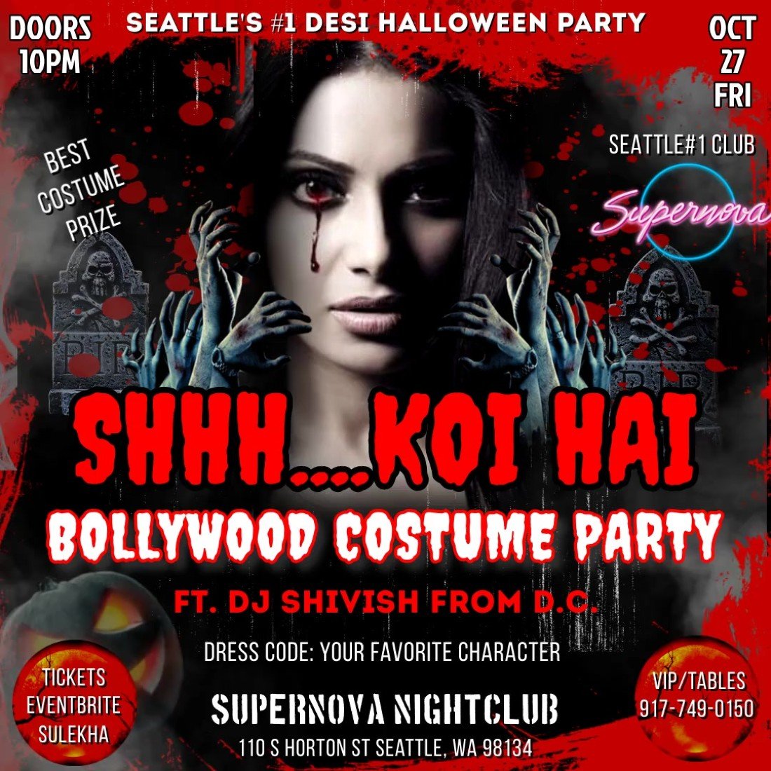 SEATTLE’S #1 DESI PARTY @SUPERNOVA, BOLLYWEEN SPECIAL, Supernova ...