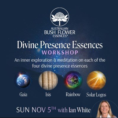 Divine Presence Essences Workshop - with Ian White - Perth Tickets ...