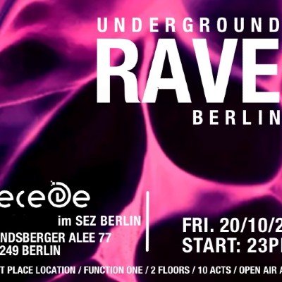 Underground Rave Berlin / 10 Acts / 2 Floors , Recede Club im SEZ ...