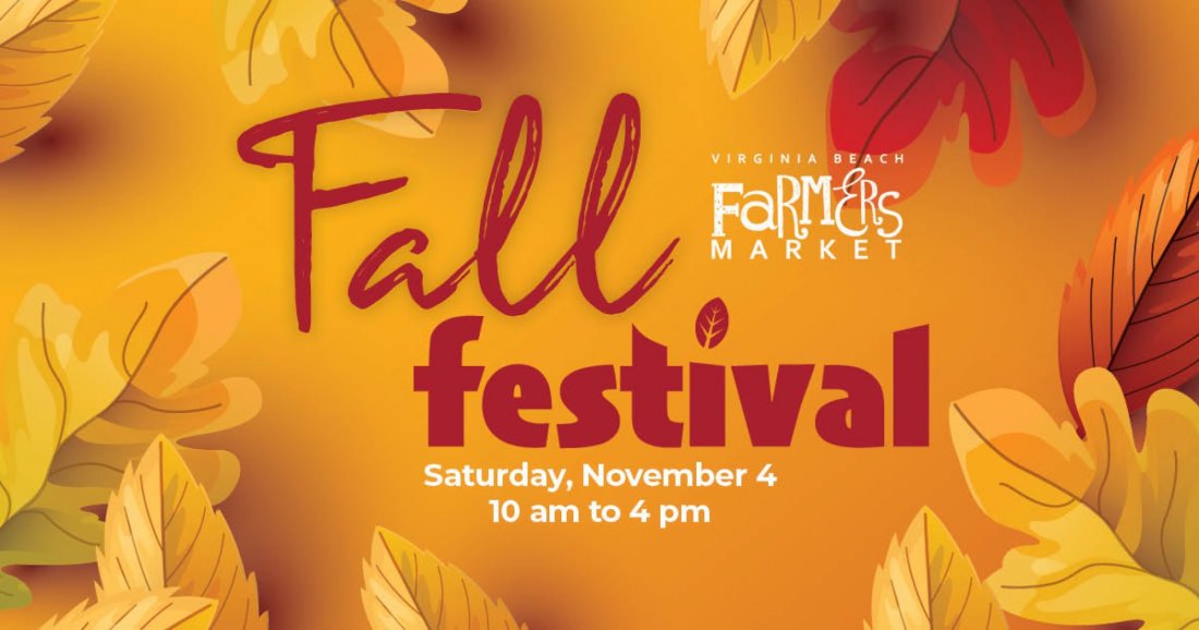 VB Farmers Market Fall Festival, Virginia Beach Farmers Market, Dam ...