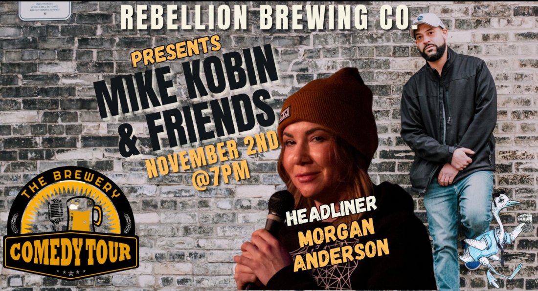 COMEDIAN MORGAN ANDERSON at REBELLION!, Rebellion Brewing USA ...