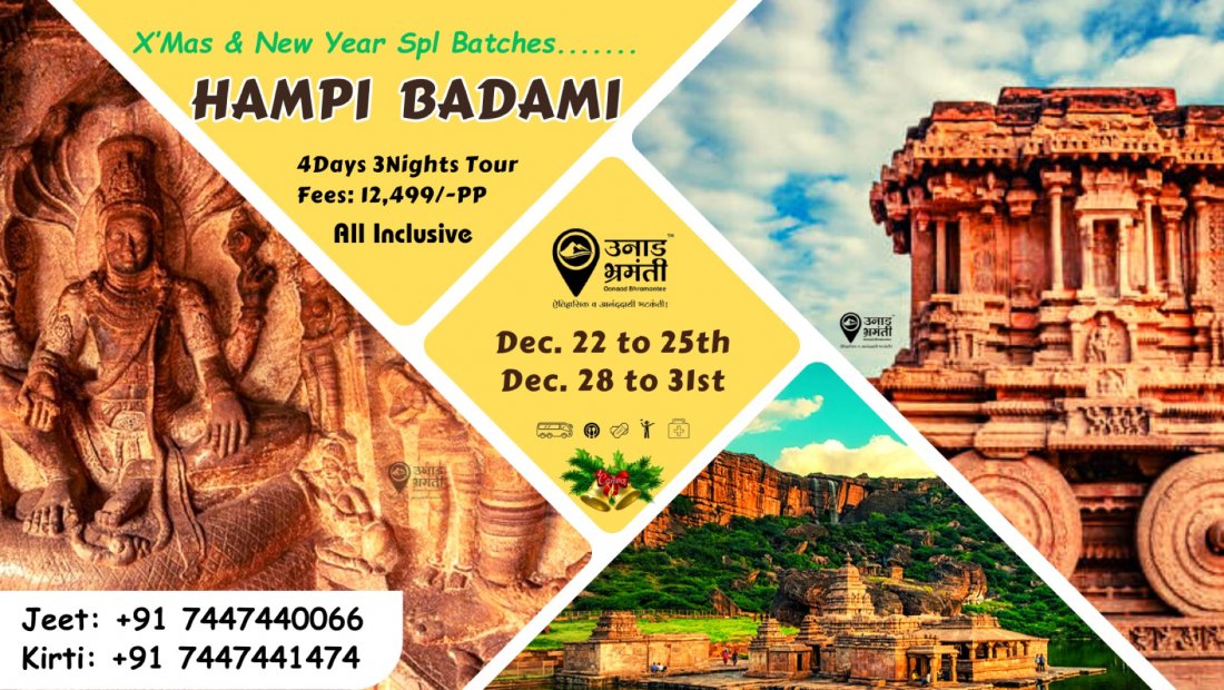 Hampi Badami Heritage Tour with Oonaad Bhramantee - New Year Spl Batch ...