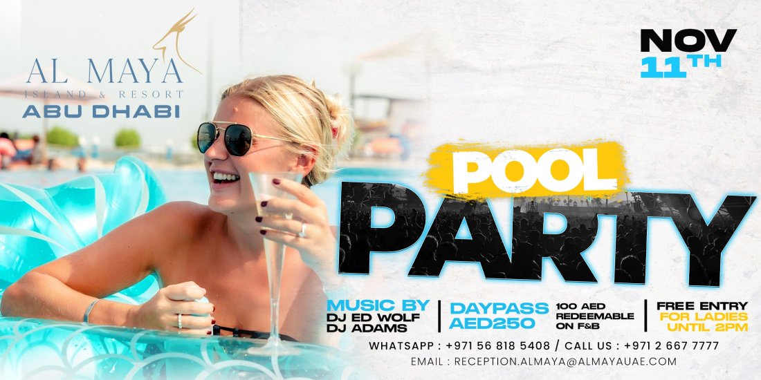 Saturday, Pool Party- Al Maya Island & Resort, Al Maya Island & Resort ...