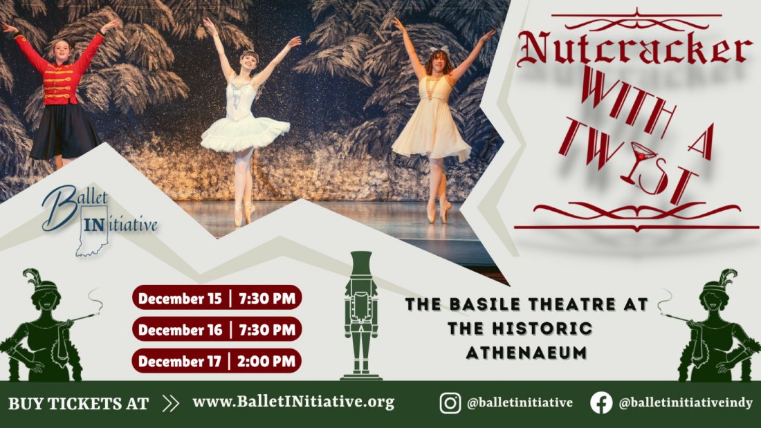 Nutcracker with a Twist, Basile Theatre at the Historic Athenaeum ...