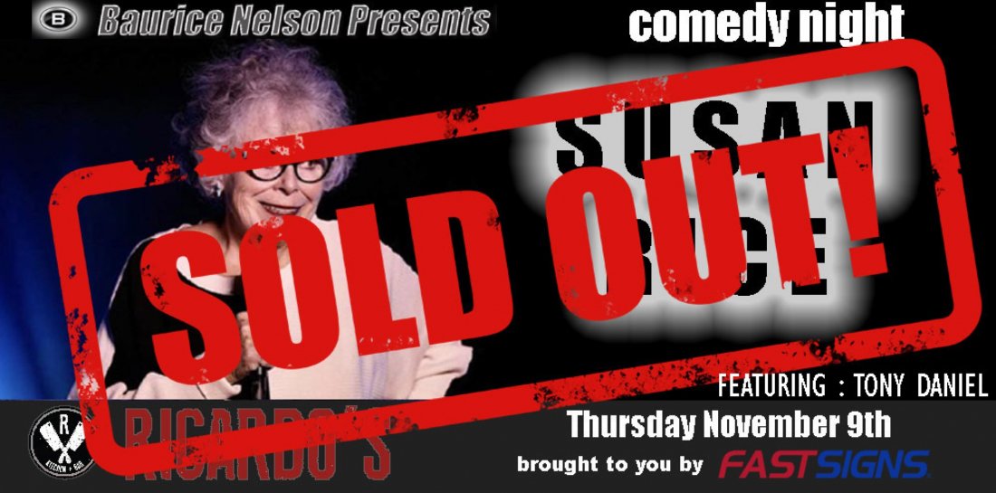 Susan Rice Comedy Night @ Ricardos Thursday 11/9, Ricardo's Kitchen and ...