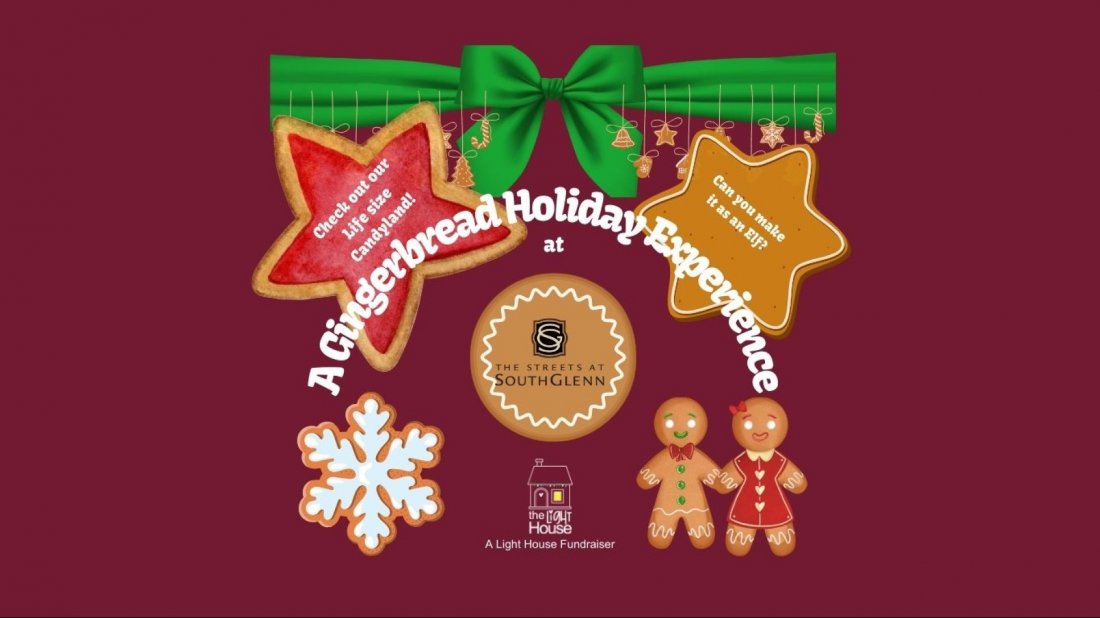 A Gingerbread Holiday Experience, The Streets of Southglenn, Centennial ...