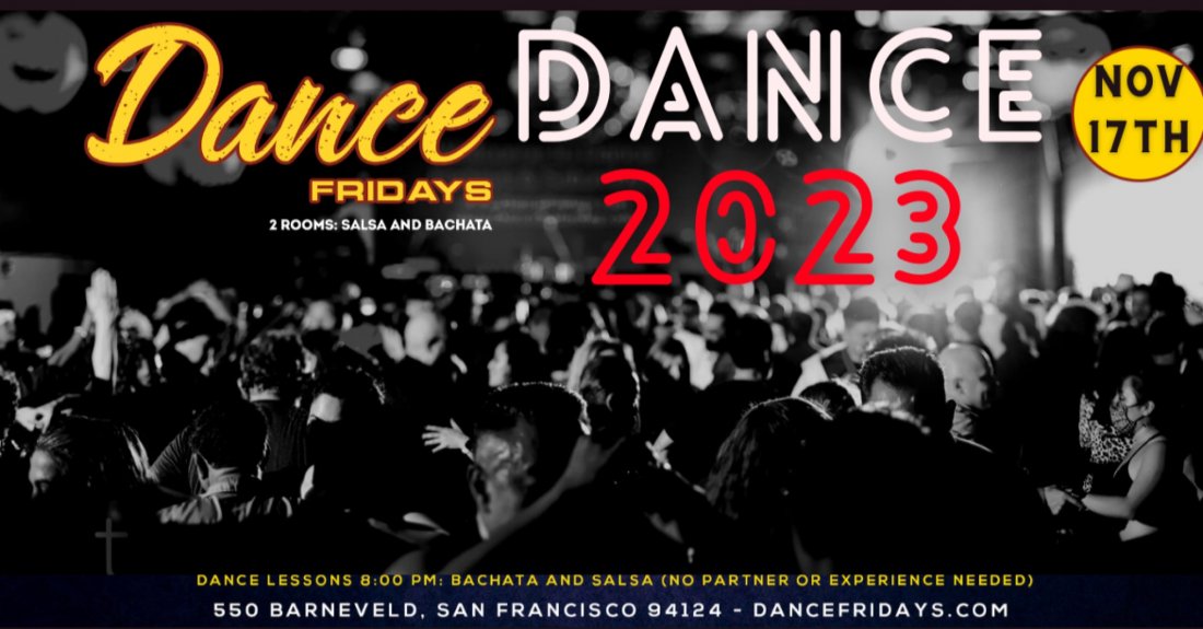 Dance Fridays - Salsa Dance, Bachata Dancing, Dance Lessons for All ...