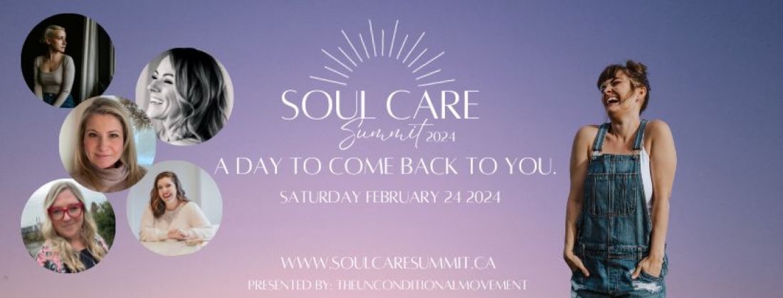 Soul Care Summit, Sunbury Hall, Dunlop Road, Delta, BC, Canada, 24 ...