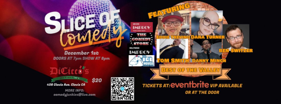 Slice of Comedy Best of The Valley, Eddie Trevino, Dana Turner,Tom ...