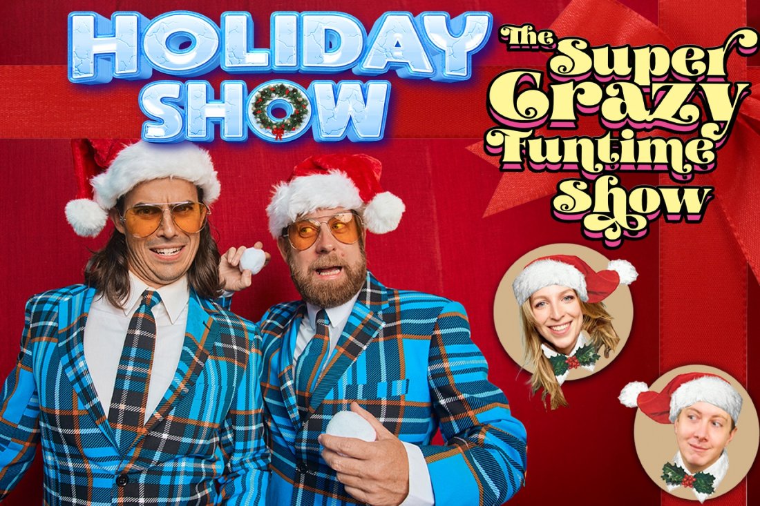 The Super Crazy Funtime Holiday Show (An Interactive Comedy Game Show ...