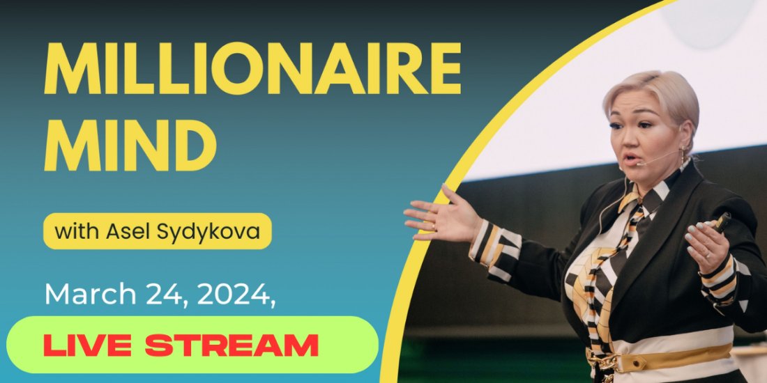 LIVE STREAM TICKET "MILLIONAIR MIND - FROM ZERO TO A MILLION", March 24 ...