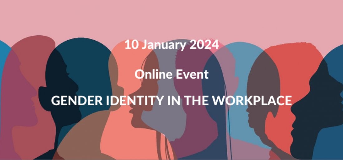 Gender identity in the workplace, January 10 2024 | Online Event ...