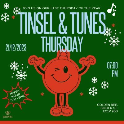 Tinsel & Tunes thursday: Golden Bee Tickets, Golden Bee, London ...