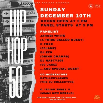 Red Rooster Overtown Celebrates Hip-Hop 50TH ANNIVERSARY, Red Rooster ...