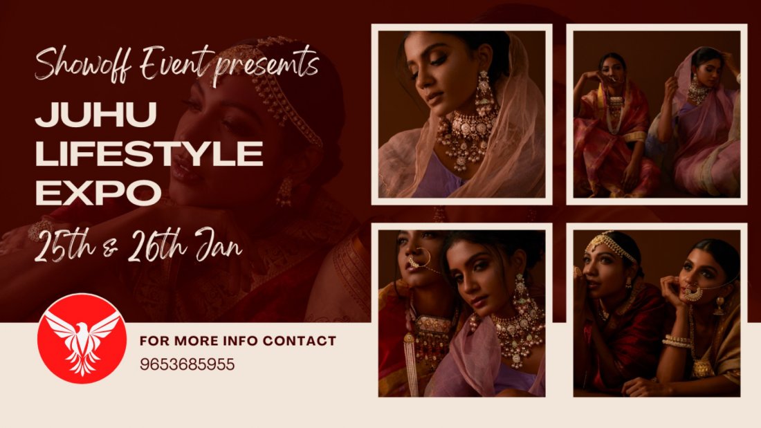 Juhu Lifestyle Expo, Valecha hall , Juhu, Mumbai, 25 January to 26 ...