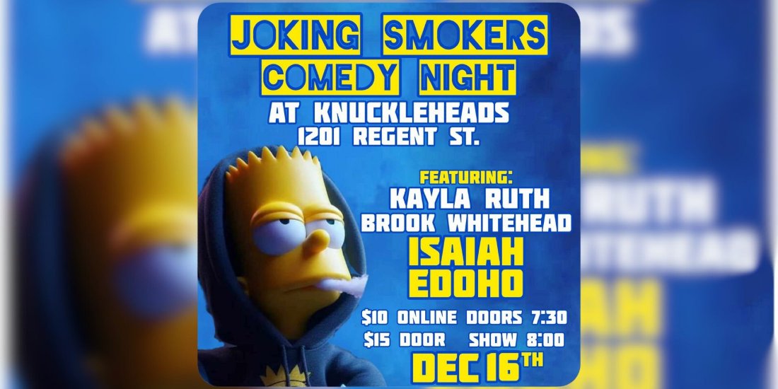 Joking Smokers Comedy Night, Knuckleheads Wellness, Madison, 16 ...