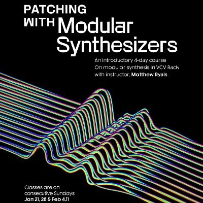 Patching With Modular Synthesizers, Keylab, Brooklyn, January 21 2024 | AllEvents.in