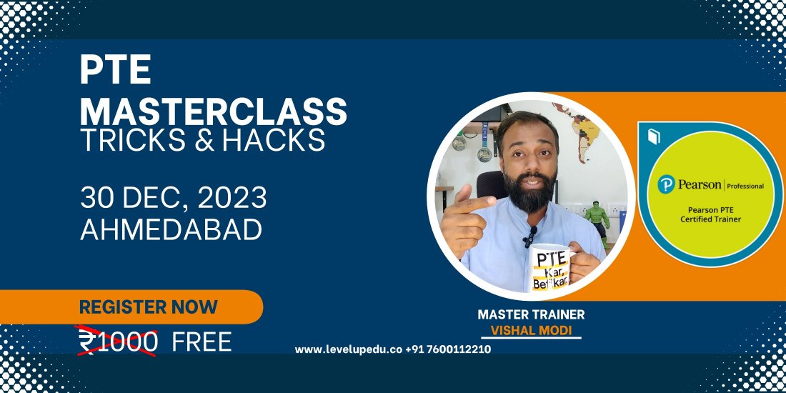 PTE Master Class By Vishal Modi | LevelUp Edu Consultant, LevelUp Edu ...