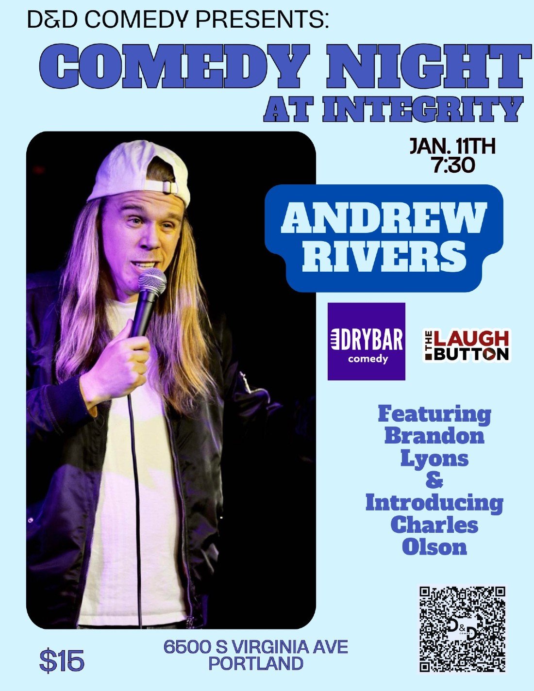 D&D Comedy Presents: Andrew Rivers at Integrity Comedy Night, Integrity ...