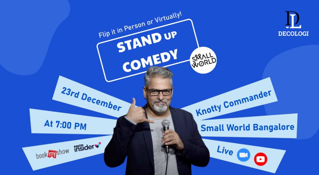 Comedy Night with Manish Tyagi, the Knotty Commander, Small World ...