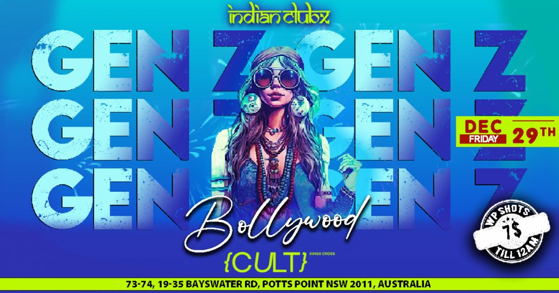 Bollywood Gen Z Party @Cult Nightclub, Sydney, CULT, Sydney, 29 ...