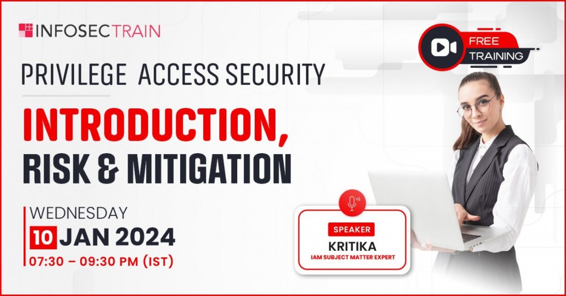 Free Webinar for Privileged Access Security – Introduction, Risk ...