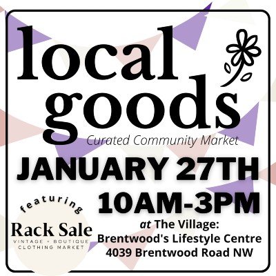 Local Goods - Curated Community Market Tickets, The Village: Brentwood ...