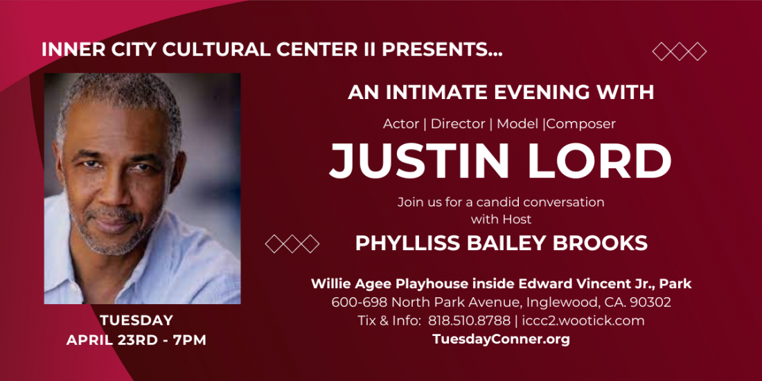 Inner City Cultural Center II Presents an Intimate Evening with Justin ...