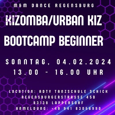Kizomba/Urban KIZ Bootcamp Beginner, ADTV Tanzschule Schick, Regensburger Straße, Lappersdorf ...