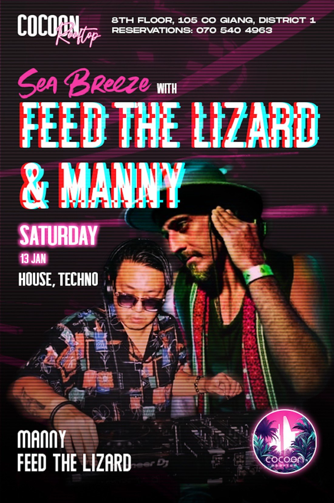 Sea Breeze with Feed The Lizard & Manny, Cocoon Rooftop Bar, Ho Chi ...
