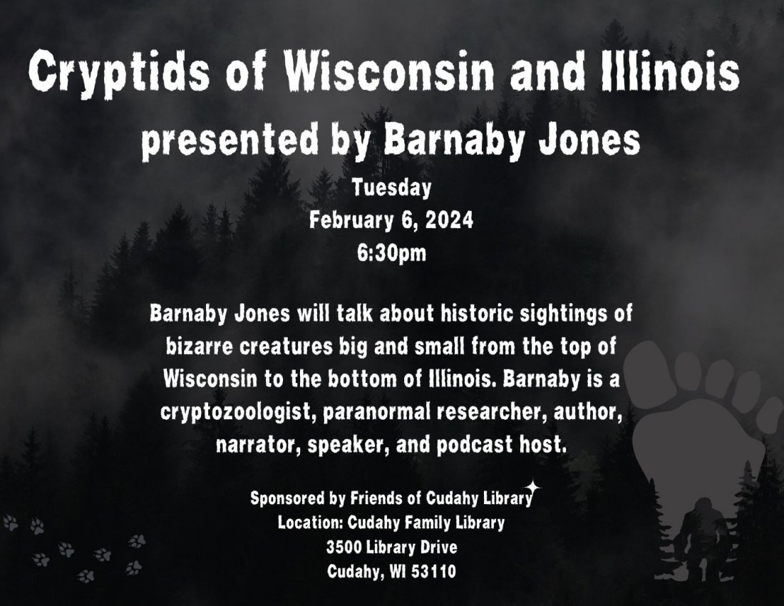 Cryptids of Wisconsin and Illinois, Cudahy Family Library, 6 February ...