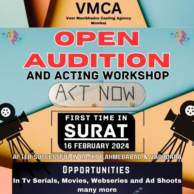 Open Audition Challenge, Surat, February 16 2024 | AllEvents.in