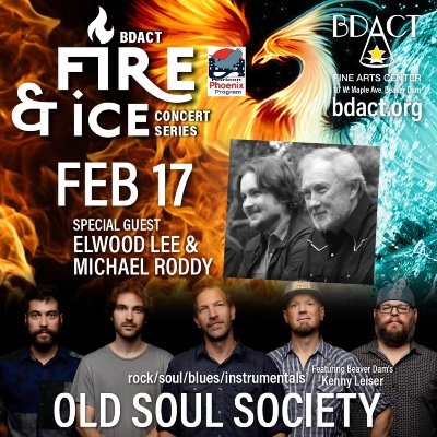 Old Soul Society with Special Guest Elwood Lee & Michael Roddy, Beaver ...