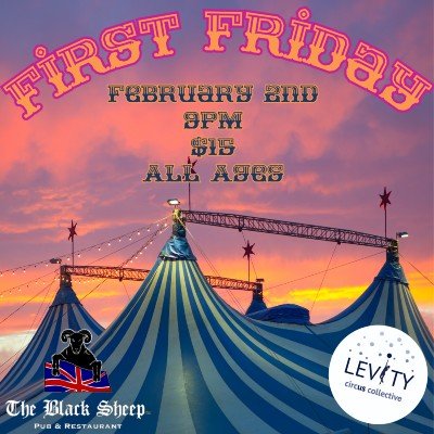 First Friday with Levity Circus Collective, The Black Sheep, Ashland ...