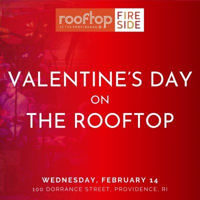 "Love is in the Air" - Valentines Day on the Rooftop, Rooftop at the ...