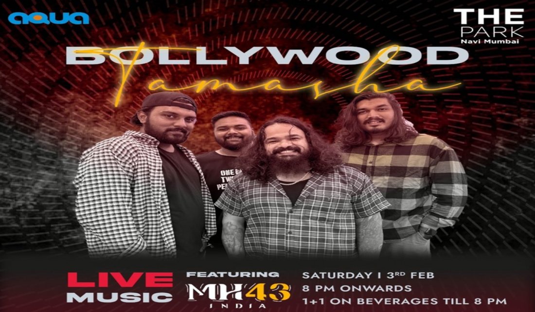 BOLLYWOOD TAMASHA WITH MH43 BAND AT AQUA, AQUA THE PARK NAVI MUMBAI, 3 ...
