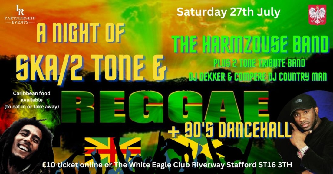 Good Vibes - Reggae, Ska, 2Tone & Dancehall, The White Eagle Club ...
