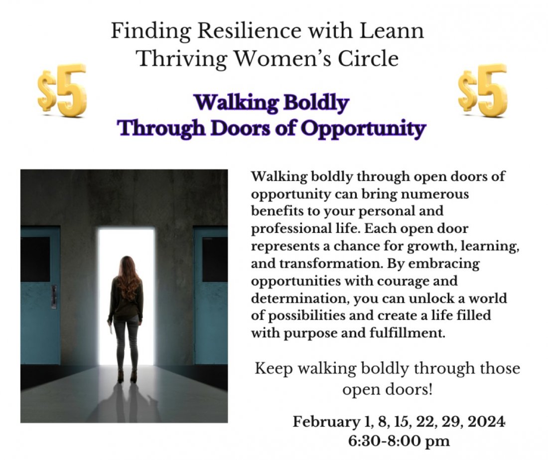 Walking Boldly Through Open Doors of Opportunity, Finding Resilience with Leann, Albuquerque, 1 ...