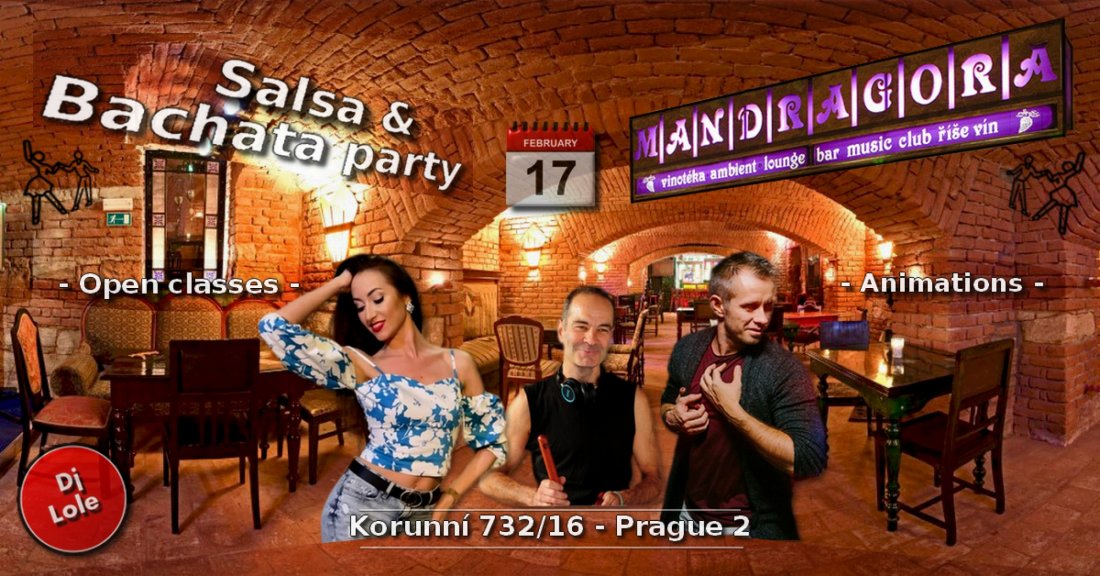 Salsa and Bachata party at Mandragora , Mandragora, Prague, 17 February ...