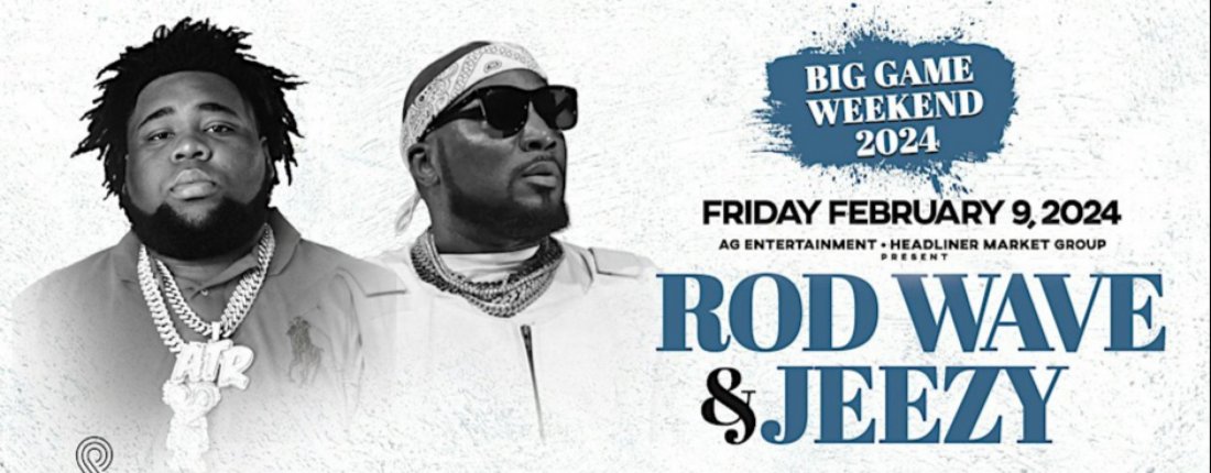 ROD WAVE & JEEZY Big Game Weekend at SAHARA Las Vegas, SAHARA THEATER ...