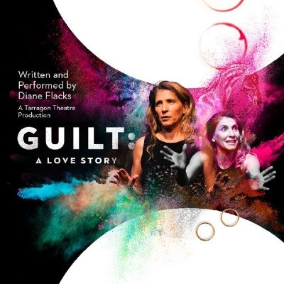 Guilt: A Love Story, ROYAL MANITOBA THEATRE CENTRE, Winnipeg, April 3 ...