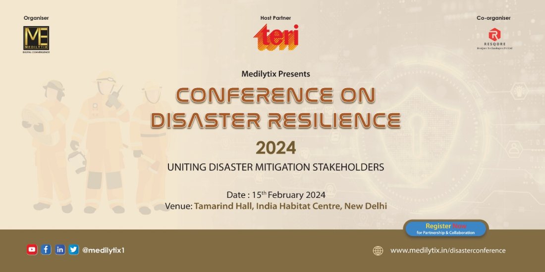 Conference on Disaster Resillience 2024, India Habitat Centre, New ...