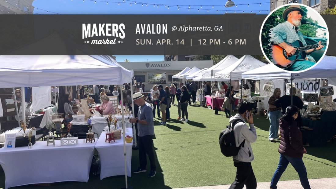 Outdoor Artisan Faire in Avalon | April 14th, 2024, Avalon Mall ...