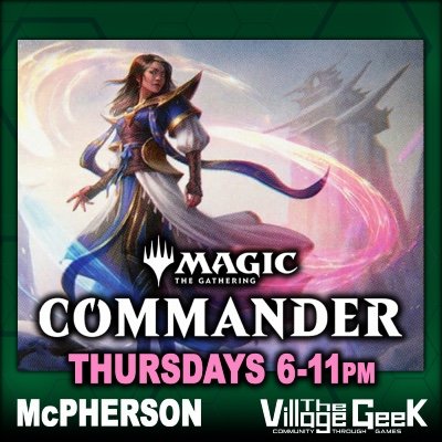 Magic the Gathering Commander Free Play Tickets, The Village Geek ...