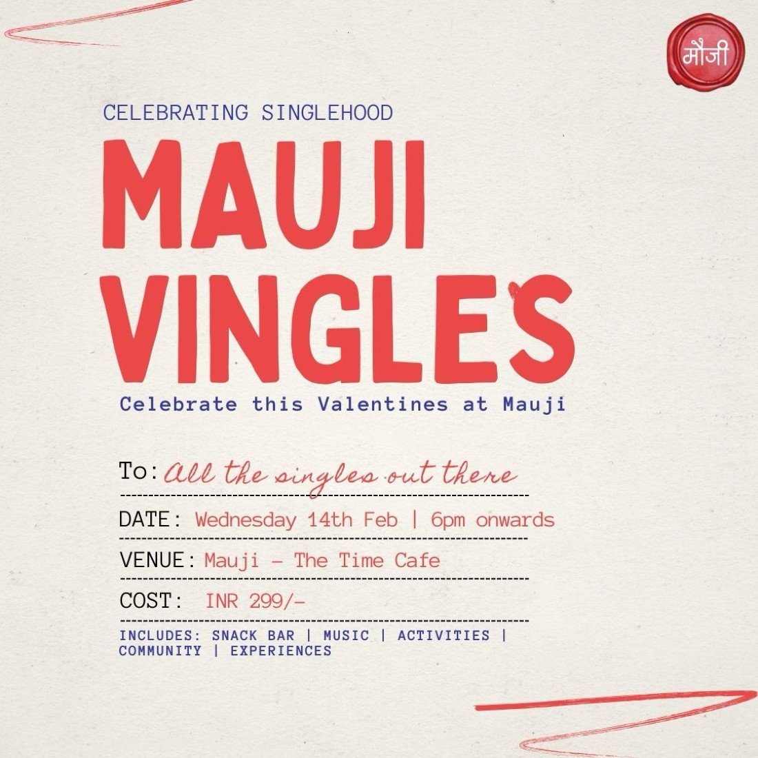 Mauji Vingles - Celebrating Singlehood, Mauji - The Time Cafe, Pune, 14 ...